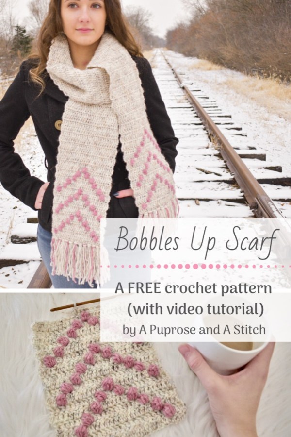 Bobbles Up Scarf- Free Crochet Pattern - A Purpose and A Stitch