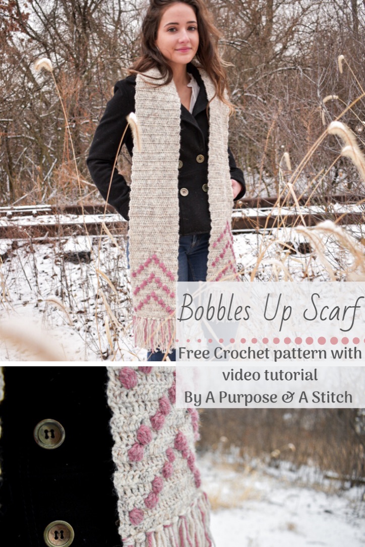 Bobbles Up Scarf- Free Crochet Pattern - A Purpose and A Stitch